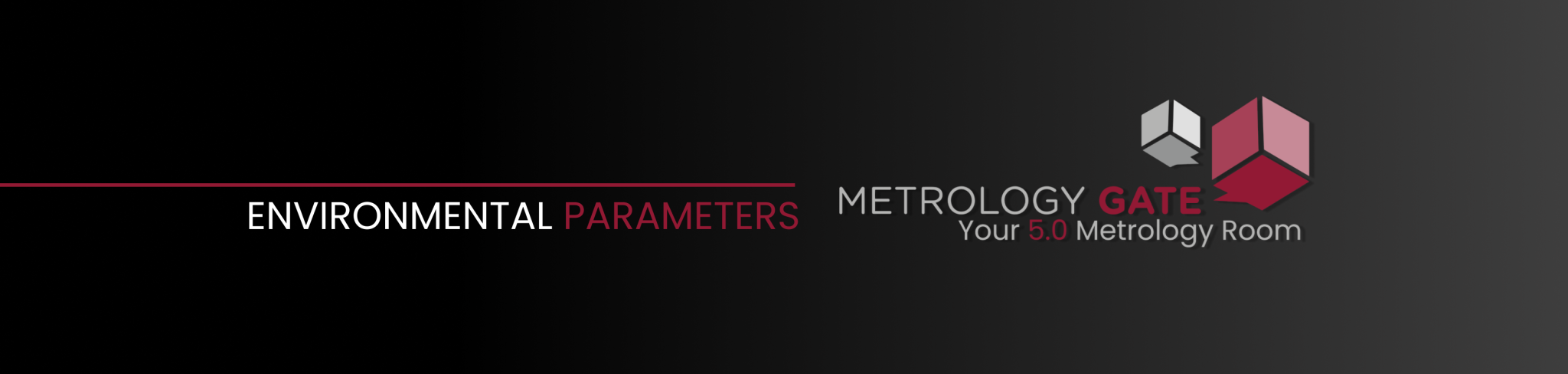 Environment Parameters - Metrology Gate
